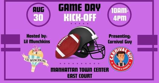 Game Day Kick Off Party - Manhattan Town Center